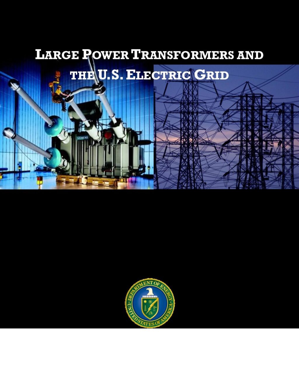 DOE-Large-Power-Transformers-and-The-U.S.-Electric-Grid.-June-2012-pdf ...