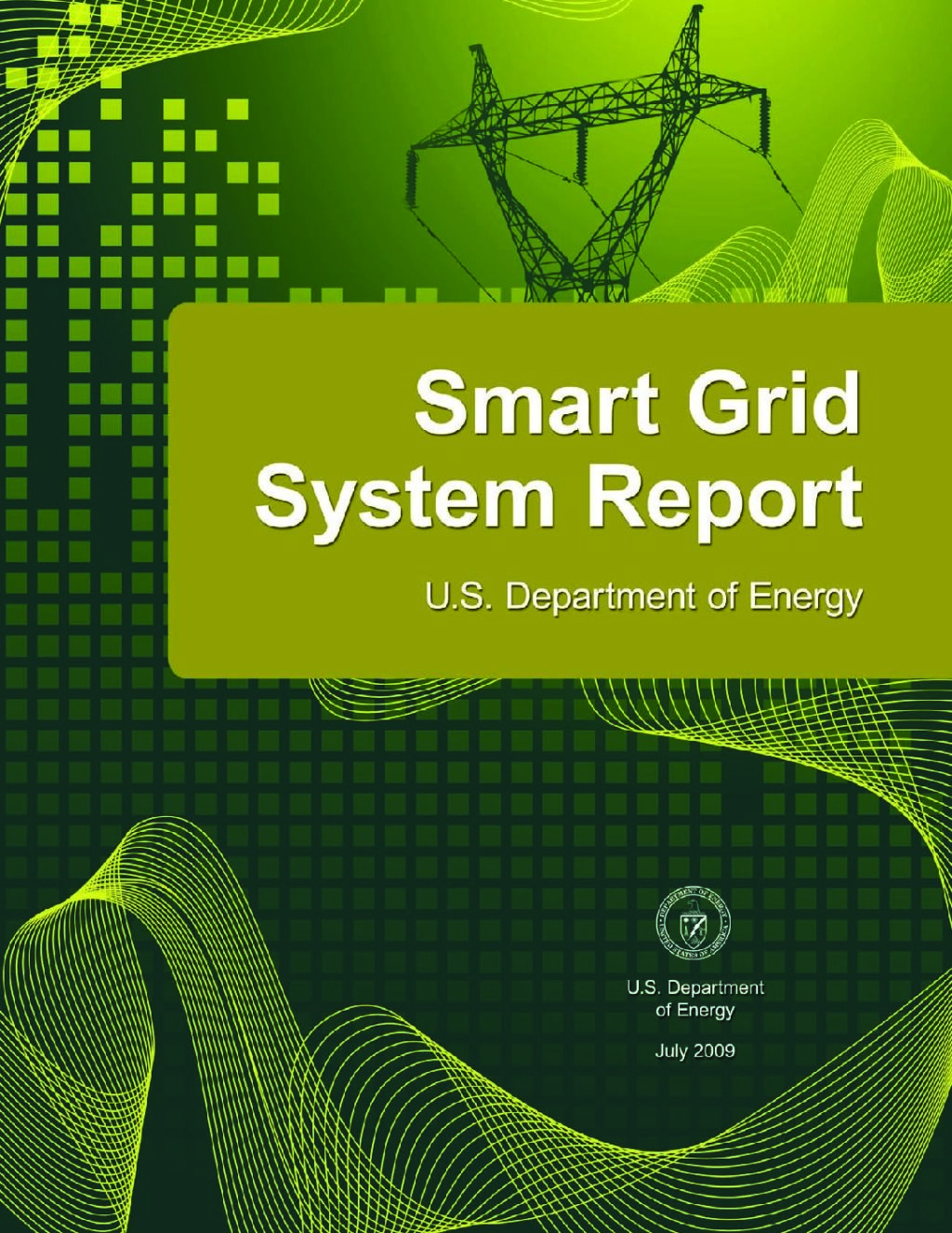 DOE.-Smart-Grid-System-Report-July-2009-pdf | Secure the Grid